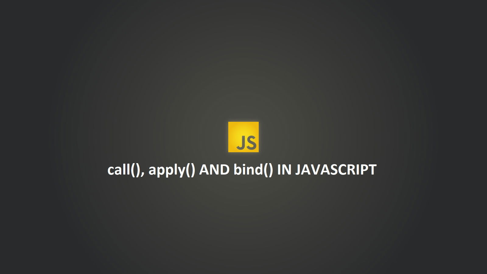 Tìm hiểu các phương thức call, apply, bind trong JavaScript | 200Lab Blog
