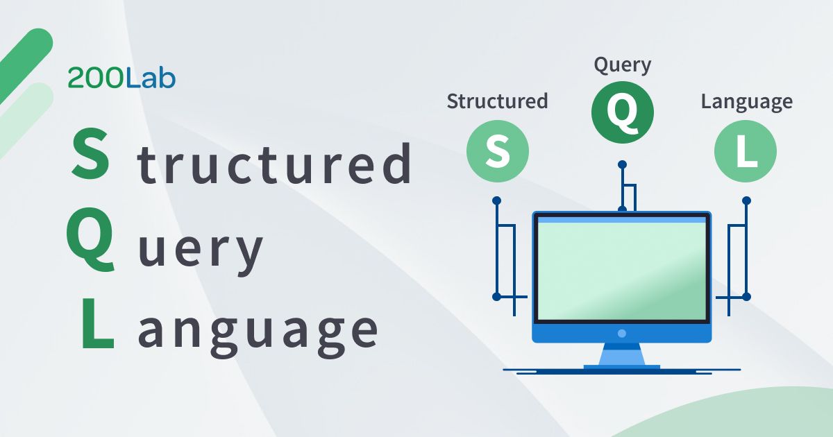 SQL là gì? Ưu & nhược điểm của Structured Query Language