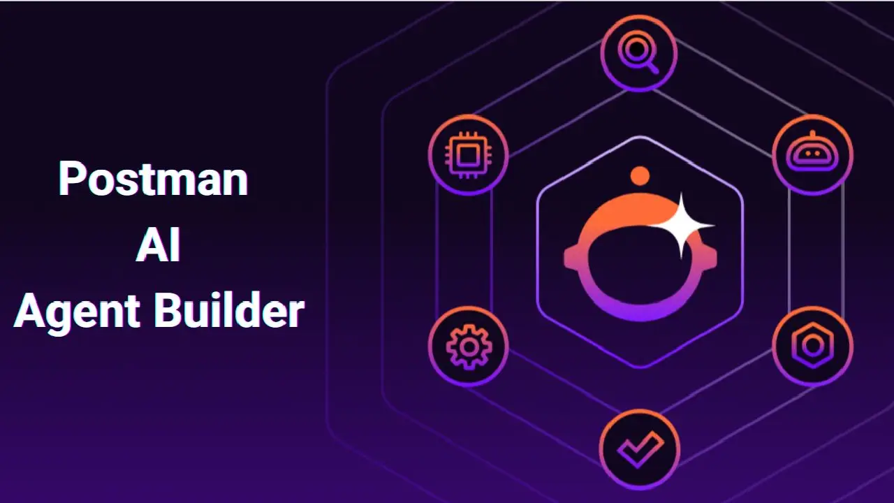 Hướng dẫn sử dụng AI Agent Builder của Postman | 200Lab Blog