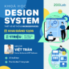 Khoá Học Design System: Thiết Kế Hệ Thống Microservices - 200Lab