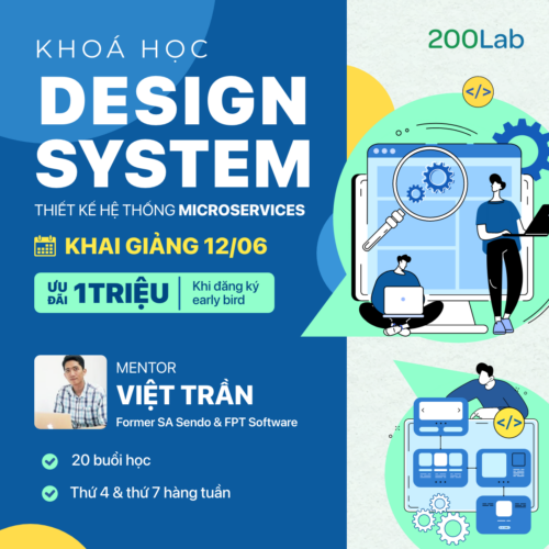 Khoá Học Design System: Thiết Kế Hệ Thống Microservices - 200Lab